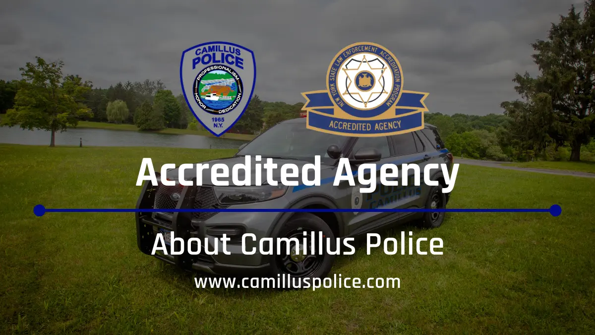 Accredited Agency - Camillus Police Department