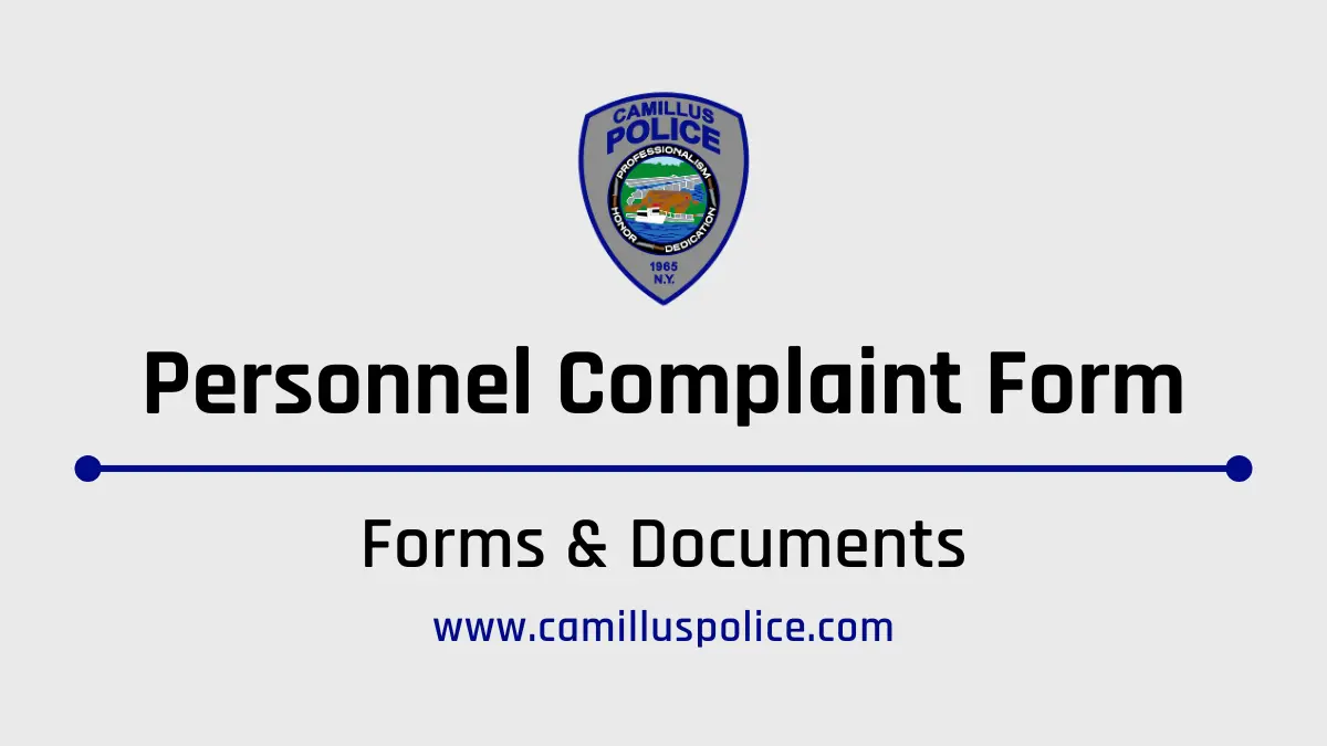 Personnel Complaint Form - Camillus Police Department