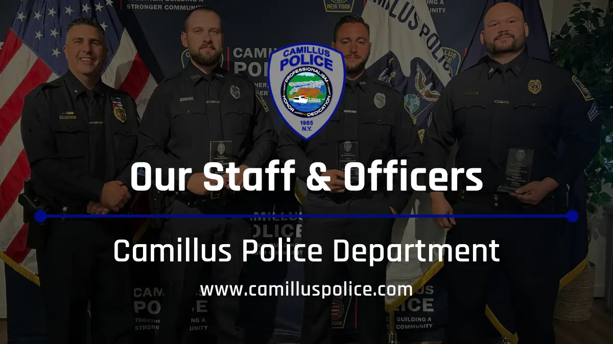 Staff and Officers - Camillus Police Department